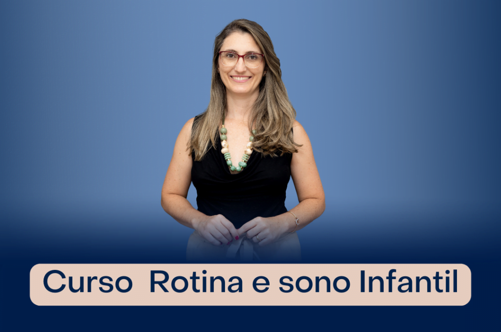Curso Rotina e Sono Infantil revisando - Maternidade com Rotina